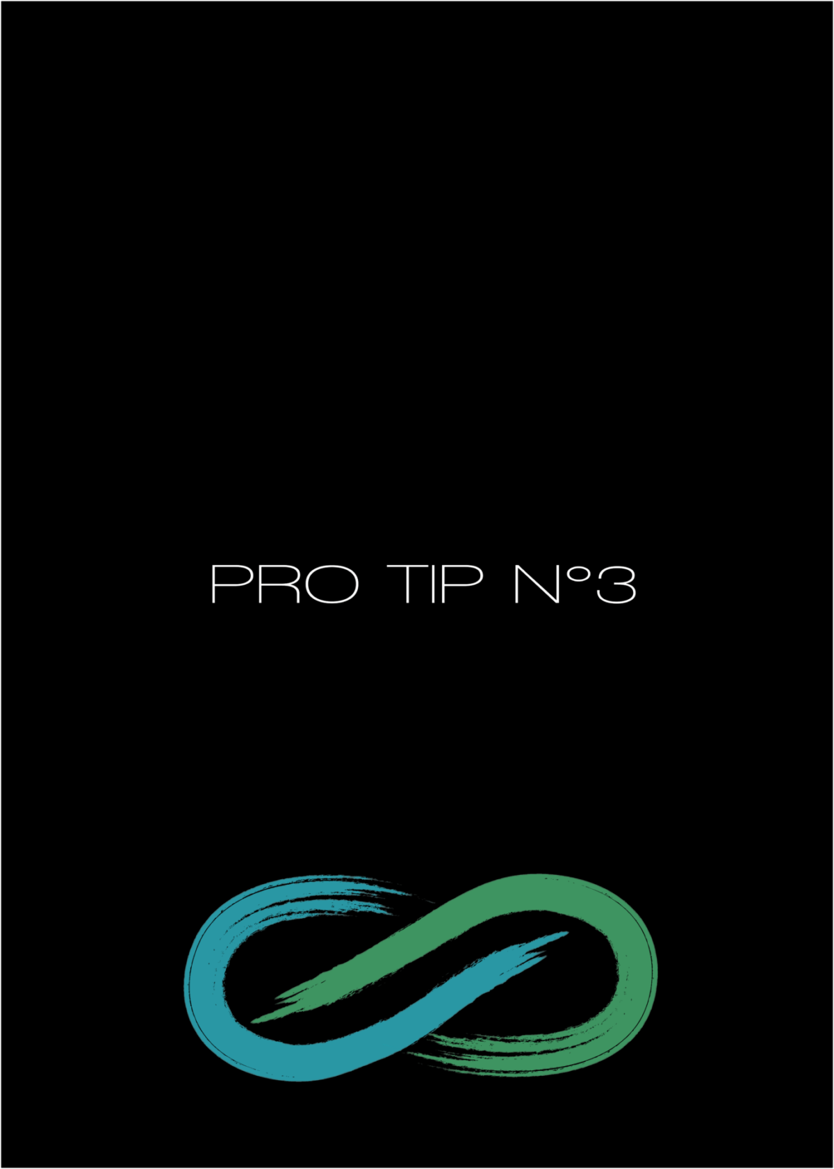 PRO TIP #3 - VERT DEMAIN